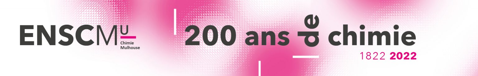200 ANS DE CHIMIE - ENSCMu